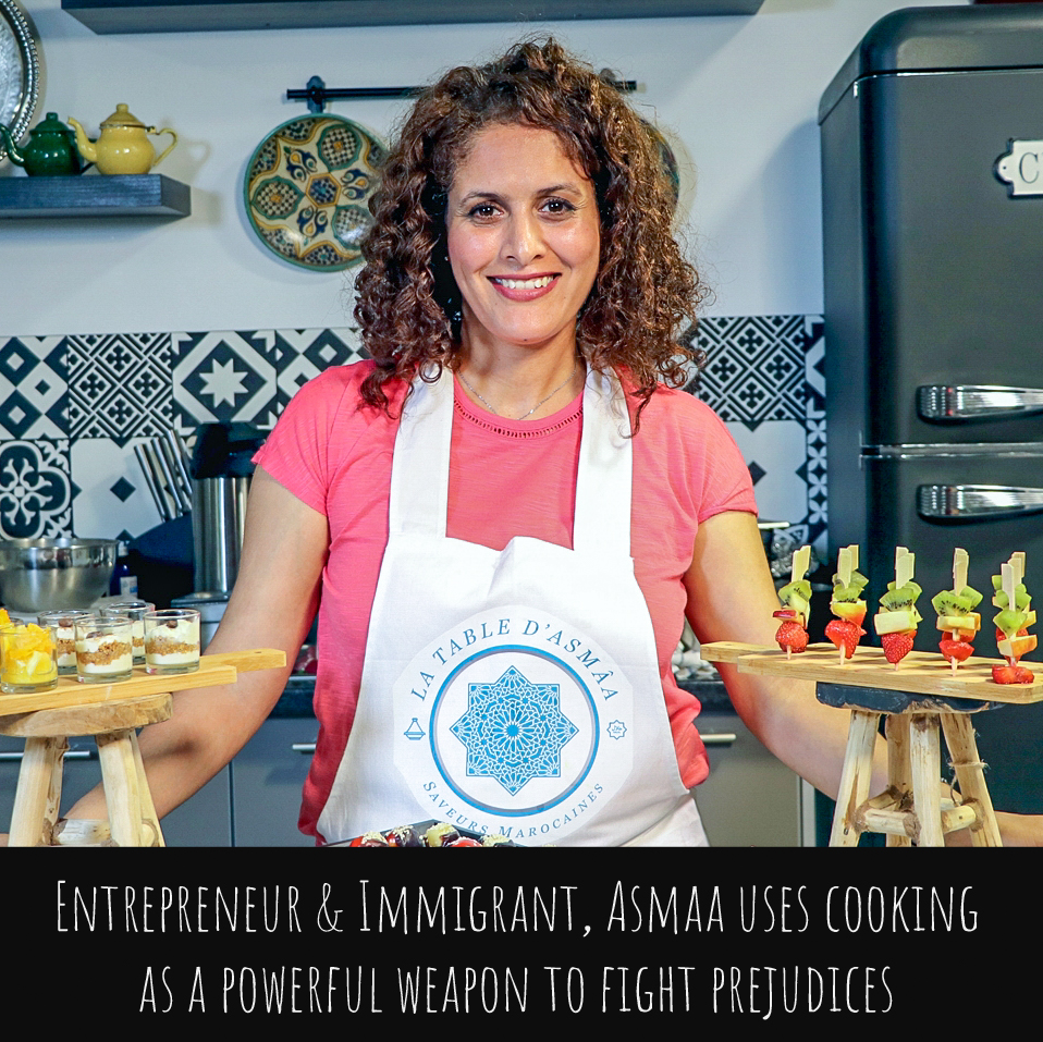 Entrepreneur and Immigrant, Asmaa Uses Cooking as Powerful Weapon to Fight Prejudices – Romain Sion
